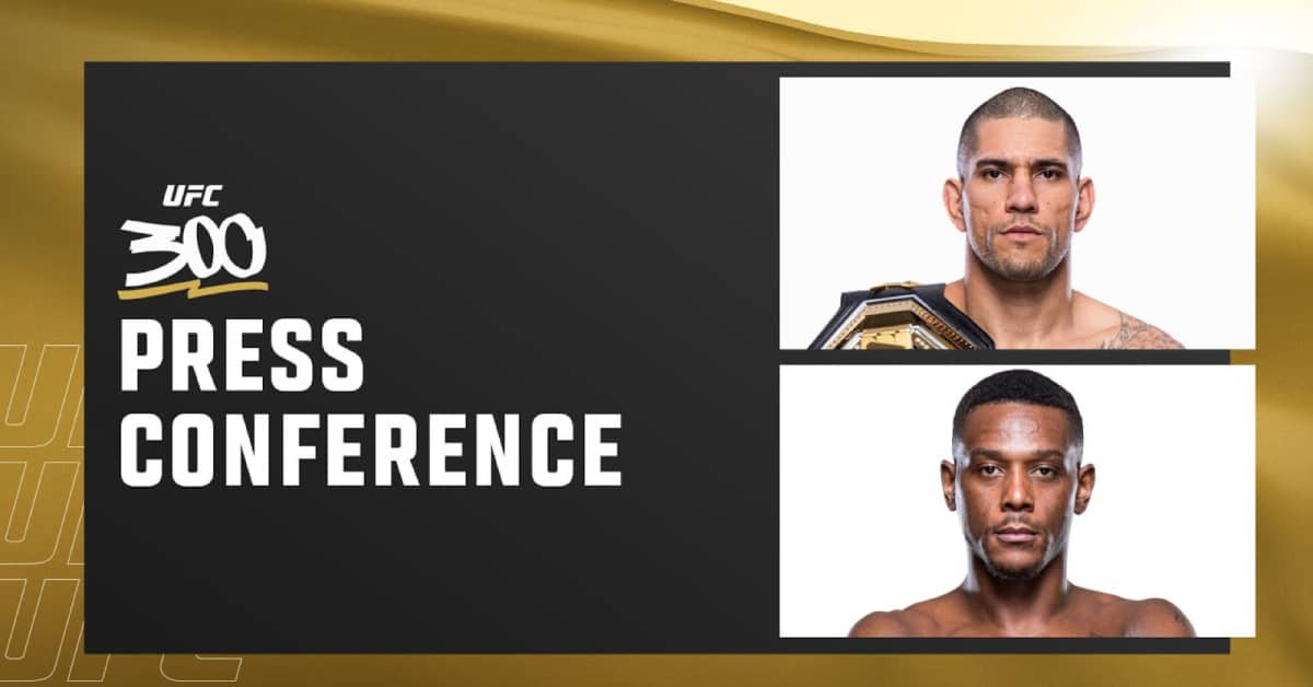 UFC 300 Pre-Fight Press Conference Video - MMAWeekly.com | UFC and MMA ...