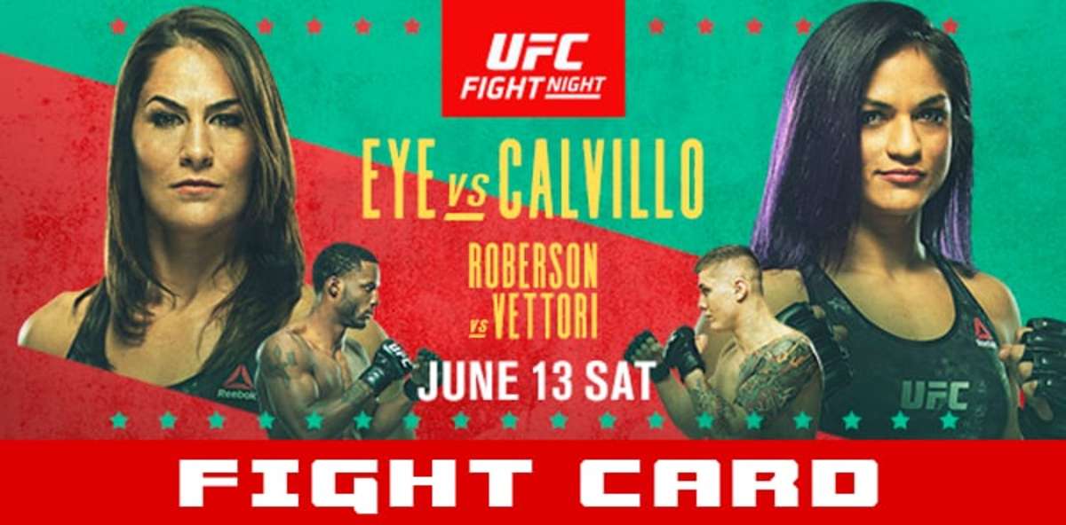 UFC Fight Night: Eye vs. Calvillo fight card on June 13 - MMAWeekly.com ...