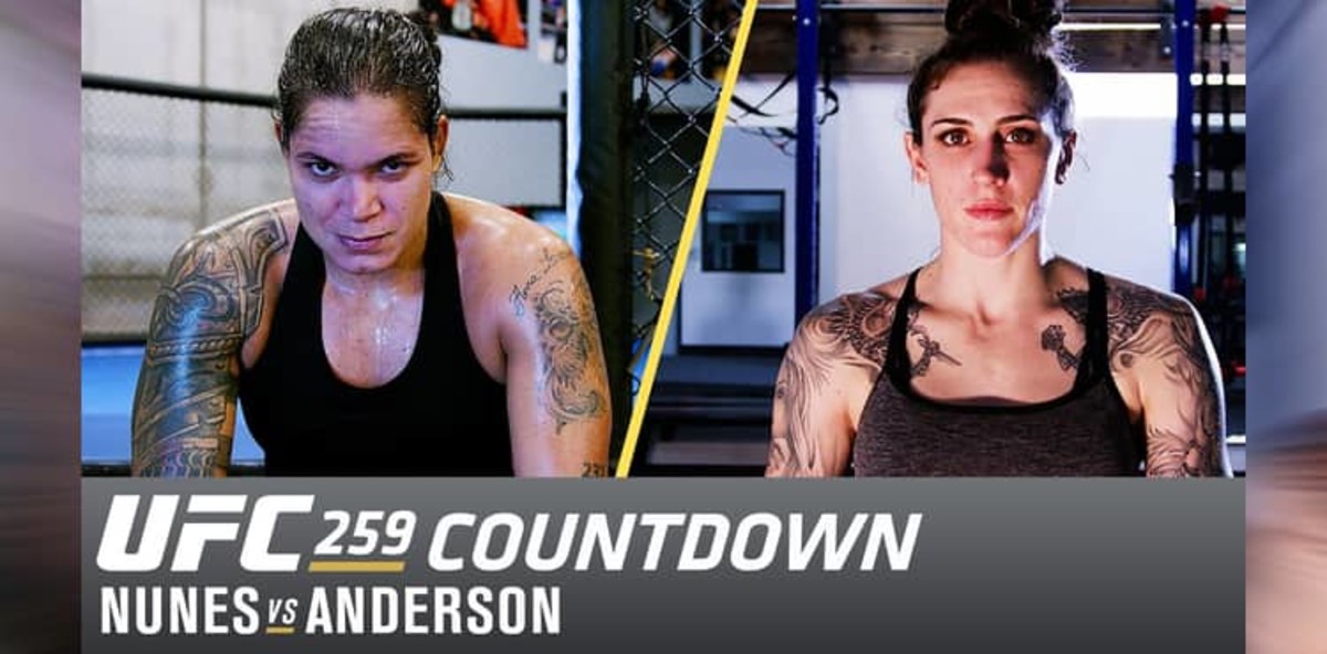 UFC 259 Countdown: Amanda Nunes vs. Megan Anderson - MMAWeekly.com ...