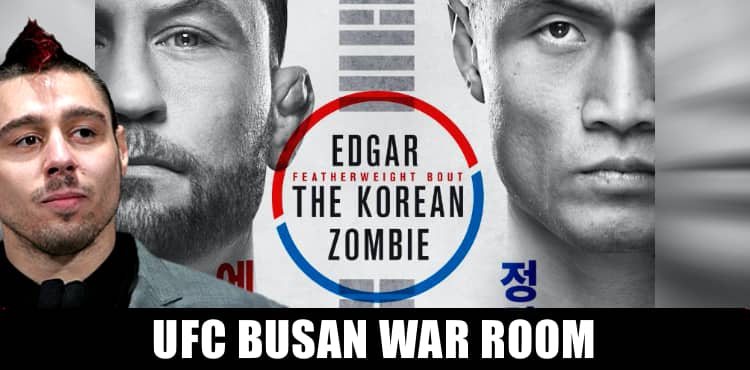War Room breakdown: UFC Busan Frankie Edgar vs. Korean Zombie ...