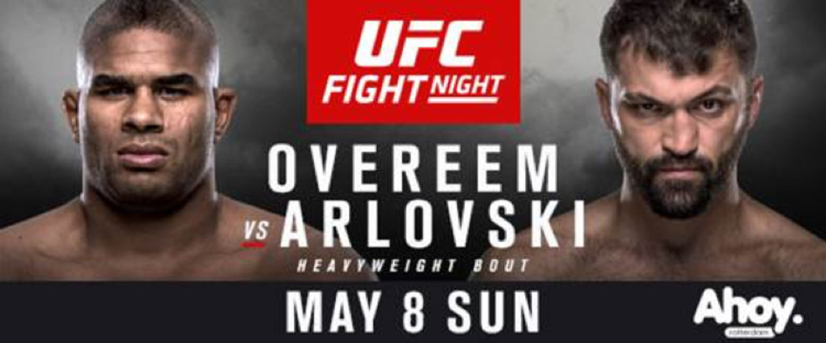 Alistair Overeem and Andrei Arlovski Headline UFC's Debut in ...