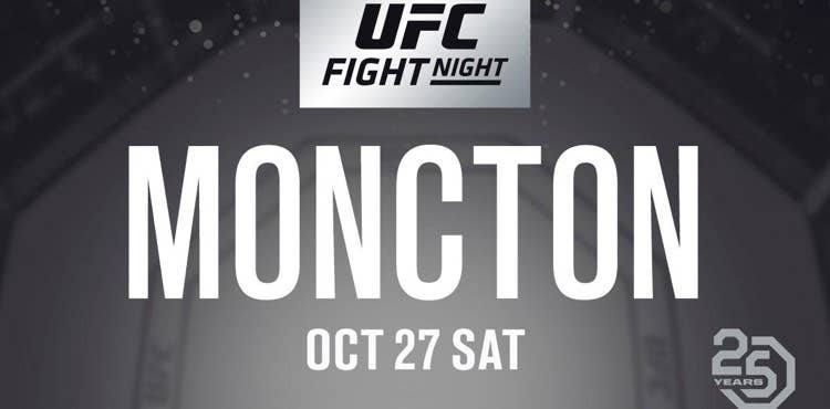 UFC Announces Inaugural Event in Moncton, New Brunswick - MMAWeekly.com ...
