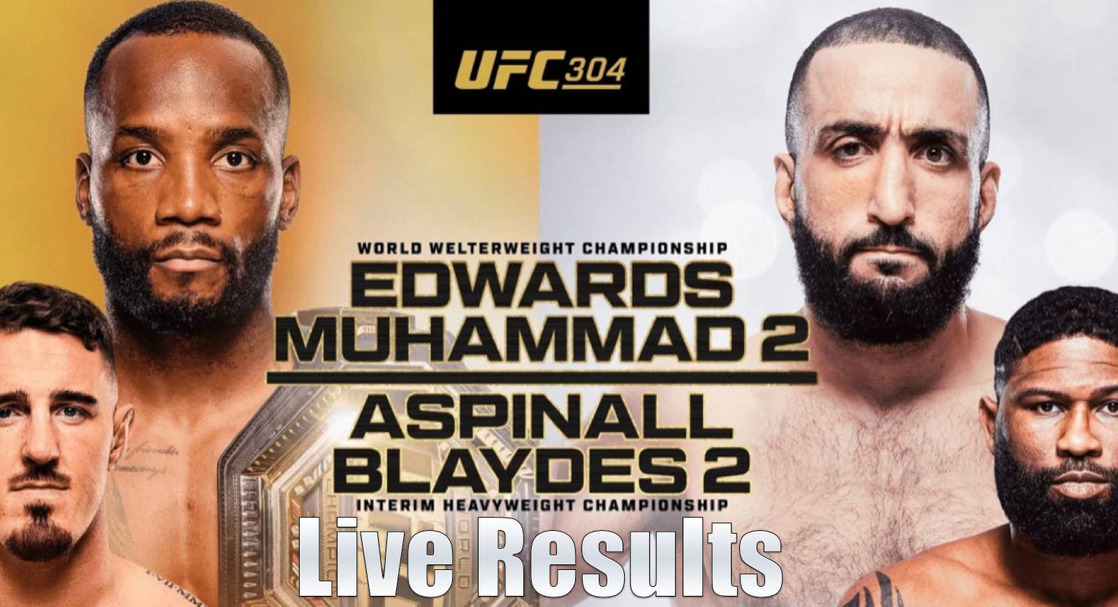 UFC 304 Results: Leon Edwards vs. Belal Muhammad 2 - MMA Weekly