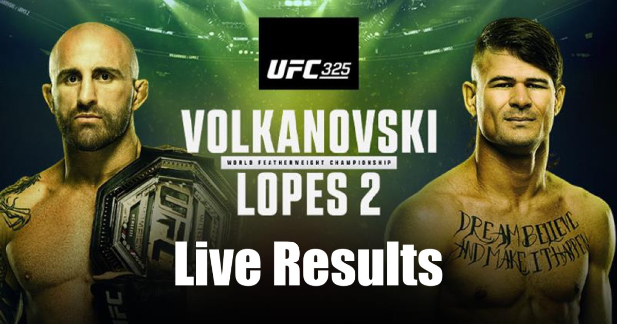 UFC 325: Volkanovski vs. Lopes 2 live results - MMA Weekly