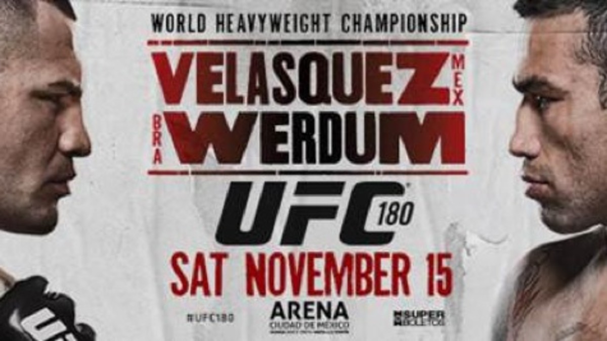 UFC's First Event in Mexico, UFC 180: Velasquez vs. Werdum, Sells Out ...